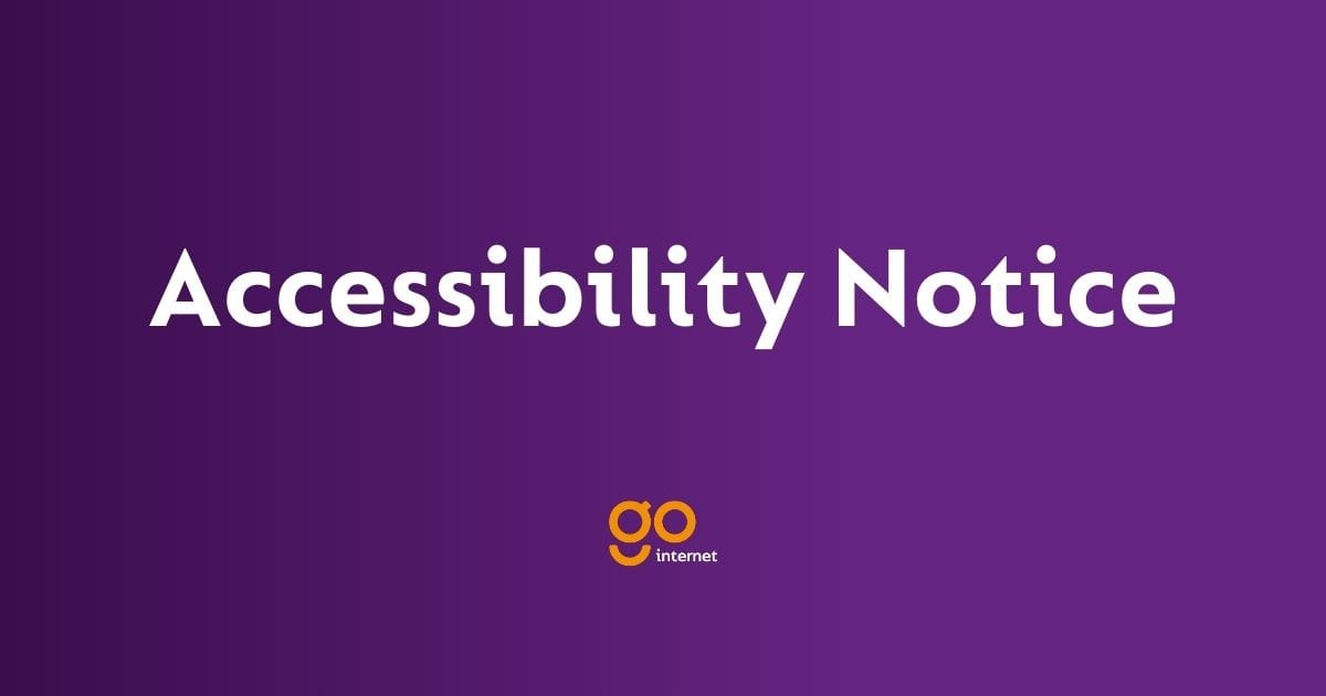 Accessibility Notice | Go Internet | Isle of Wight & Hampshire